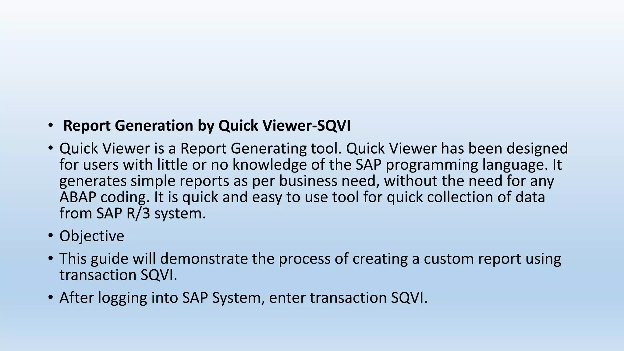 Report Generation by Quick Viewer-SQVI.pptx