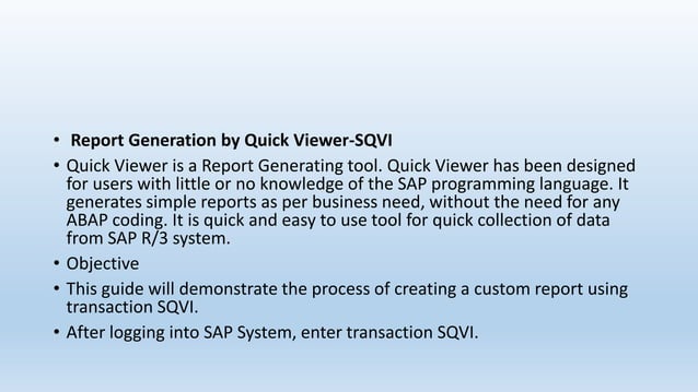 Report Generation by Quick Viewer-SQVI.pptx