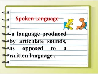 Varieties and Registers of Spoken and Written Language | PPT