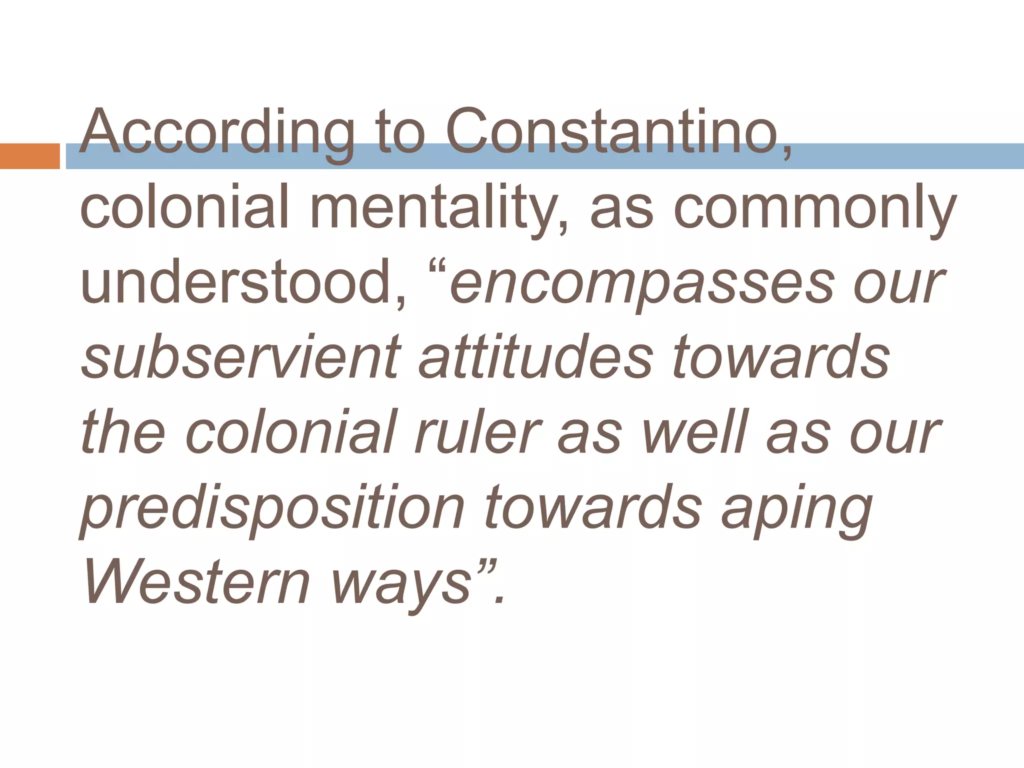 Report(how colonial mentality affects Filipino identity) | PPTX