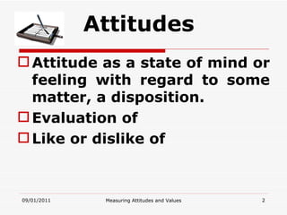Measuring values and attitudes- Assessment 2 | PPT