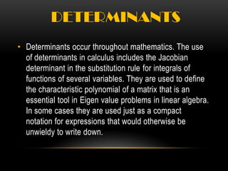 Report in determinants | PPTX