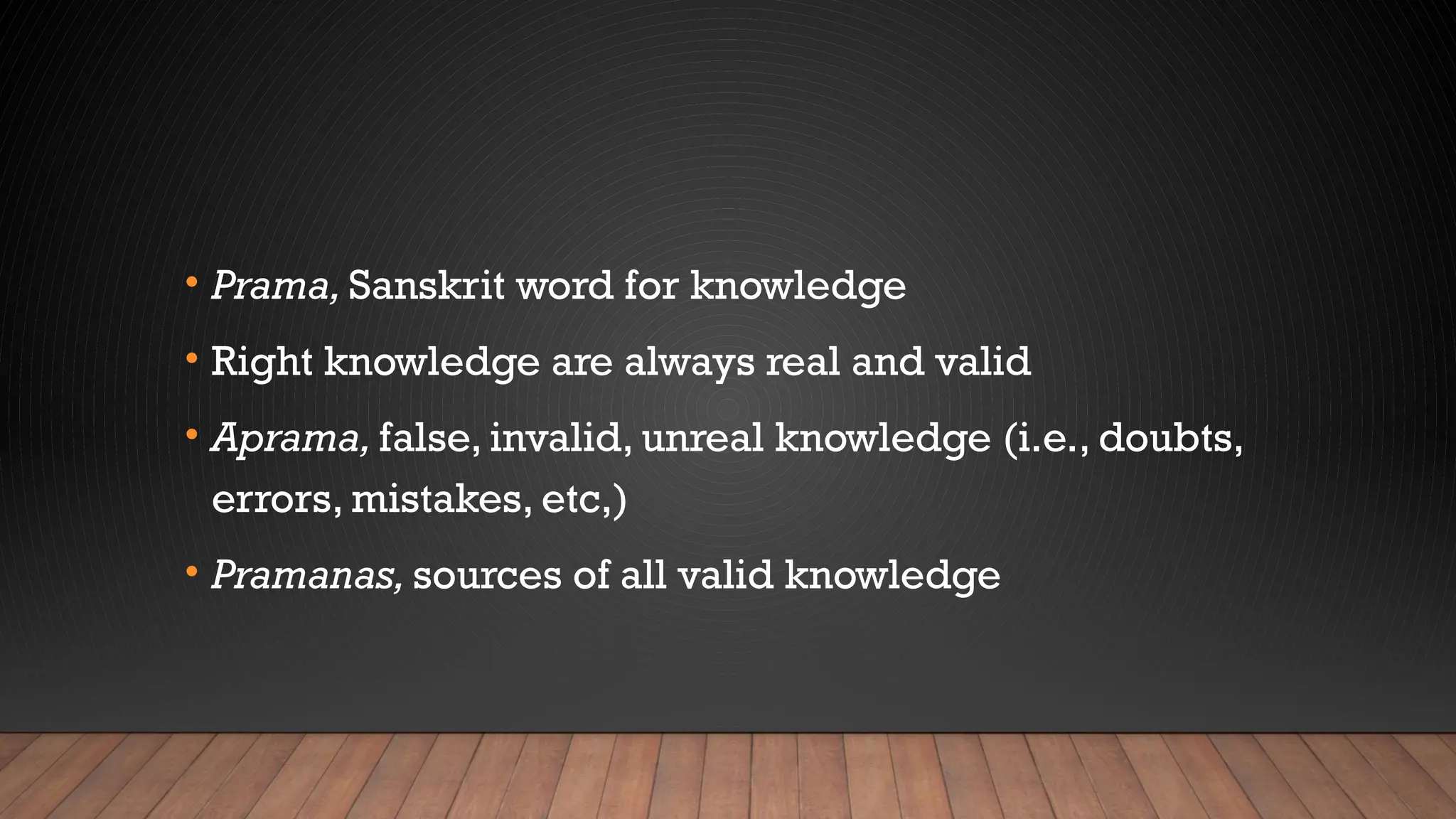 REPORT INDIAN PHILO.pptx An Introduction to Indian Epistemology | PPT