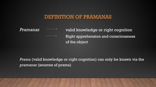 REPORT INDIAN PHILO.pptx An Introduction to Indian Epistemology | PPTX