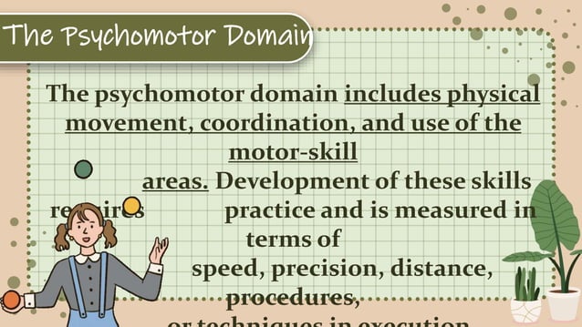 DAVE'S PSYCHOMOTOR DOMAIN | PPTX | Education