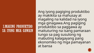 kagalingan sa paggawa-Edukasyon sa Pagpapakatao.pptx