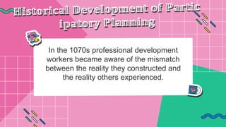 Participatory Planning and Implementation | PPTX