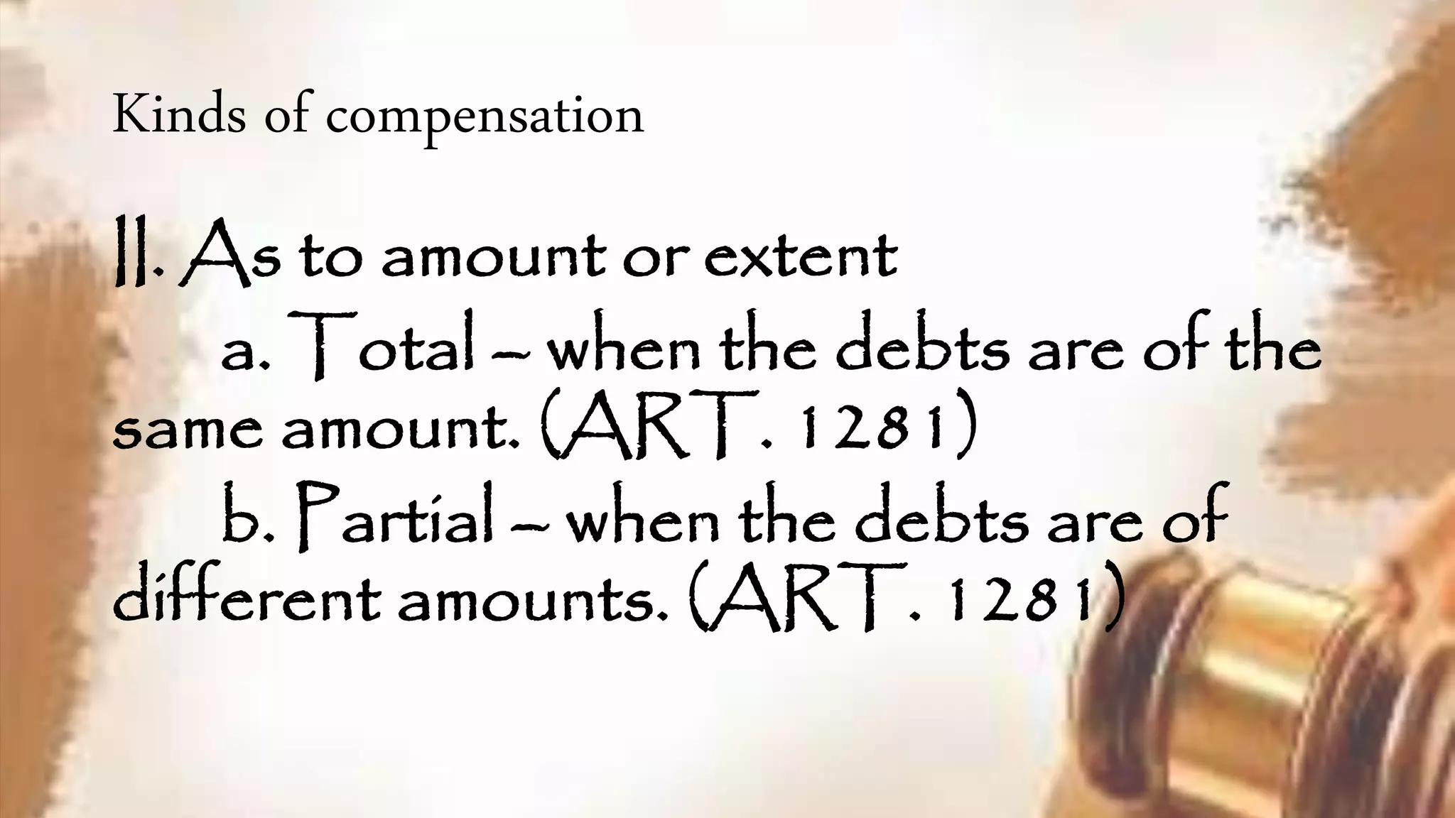 Confusion and Merger of Rights & Compensation (Sections 4 & 5) ObliCon ...