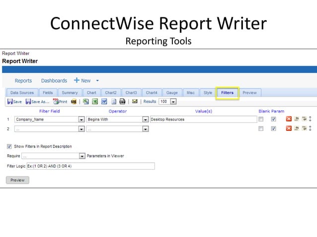 ConnectWise Reporting Tools Overview | PPT