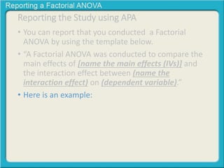 Reporting a Factorial ANOVA | PPTX