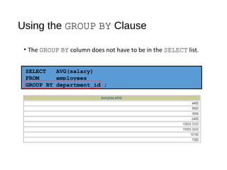 Reporting aggregated data using the group functions | PPT