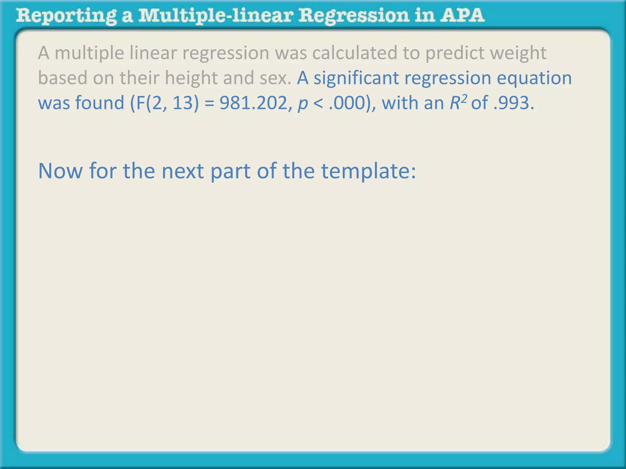 Reporting a multiple linear regression in APA | PPTX