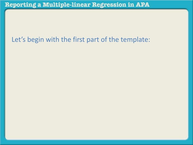 Reporting a multiple linear regression in apa | PPTX