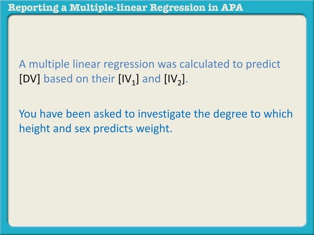 Reporting a multiple linear regression in apa | PPTX