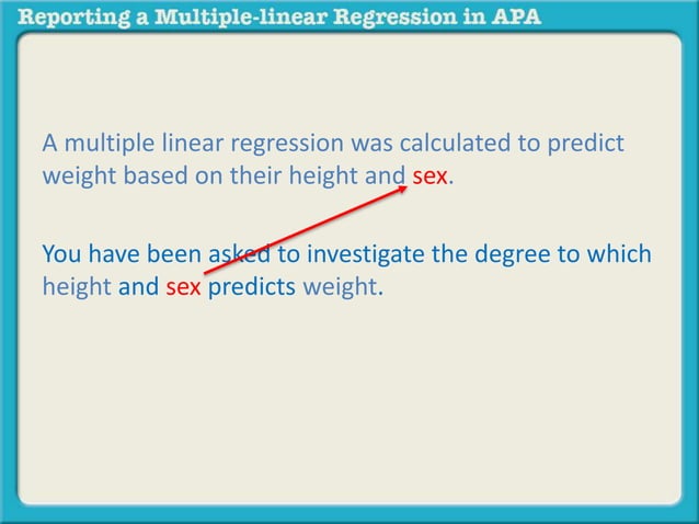 Reporting a multiple linear regression in apa | PPTX