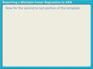 Reporting a multiple linear regression in apa | PPTX