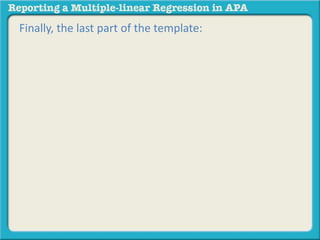 Reporting a multiple linear regression in apa | PPTX