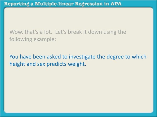 Reporting a multiple linear regression in apa | PPTX