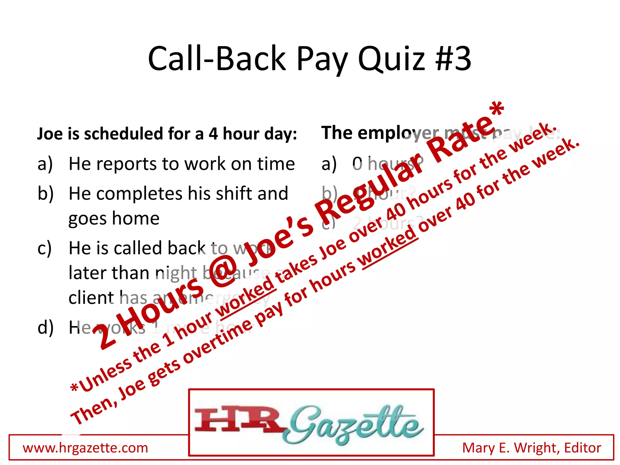 How to Calculate California Reporting and Call-Back Pay (With Quiz) | PPTX