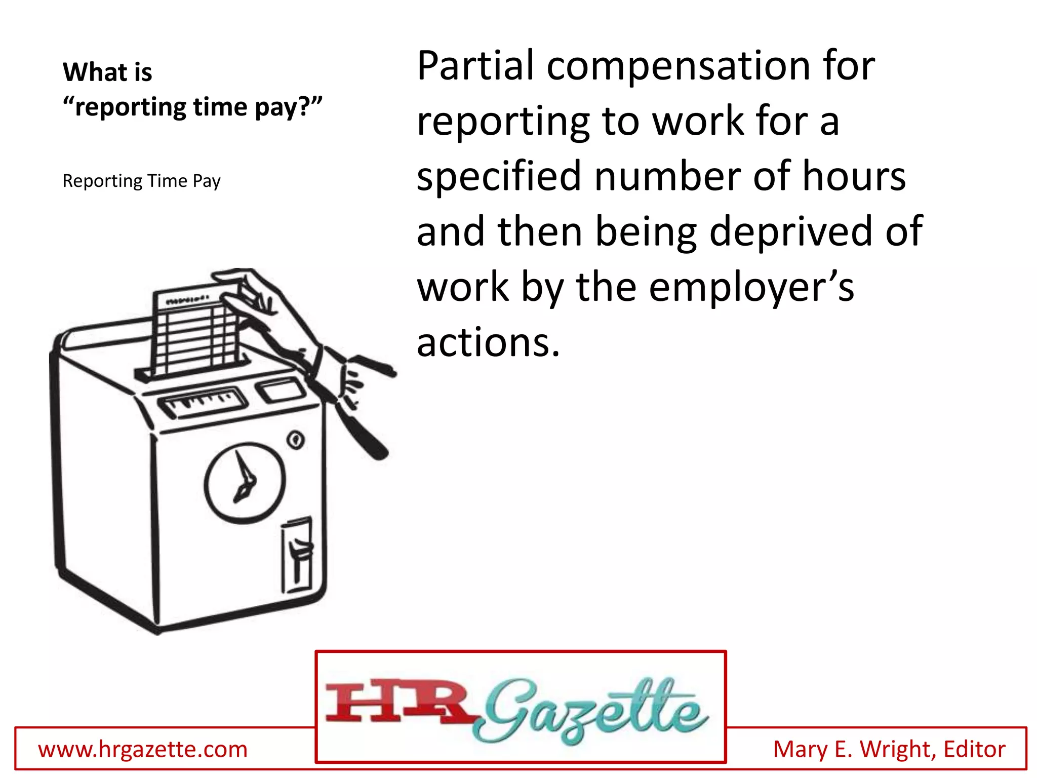 How to Calculate California Reporting and Call-Back Pay (With Quiz) | PPTX