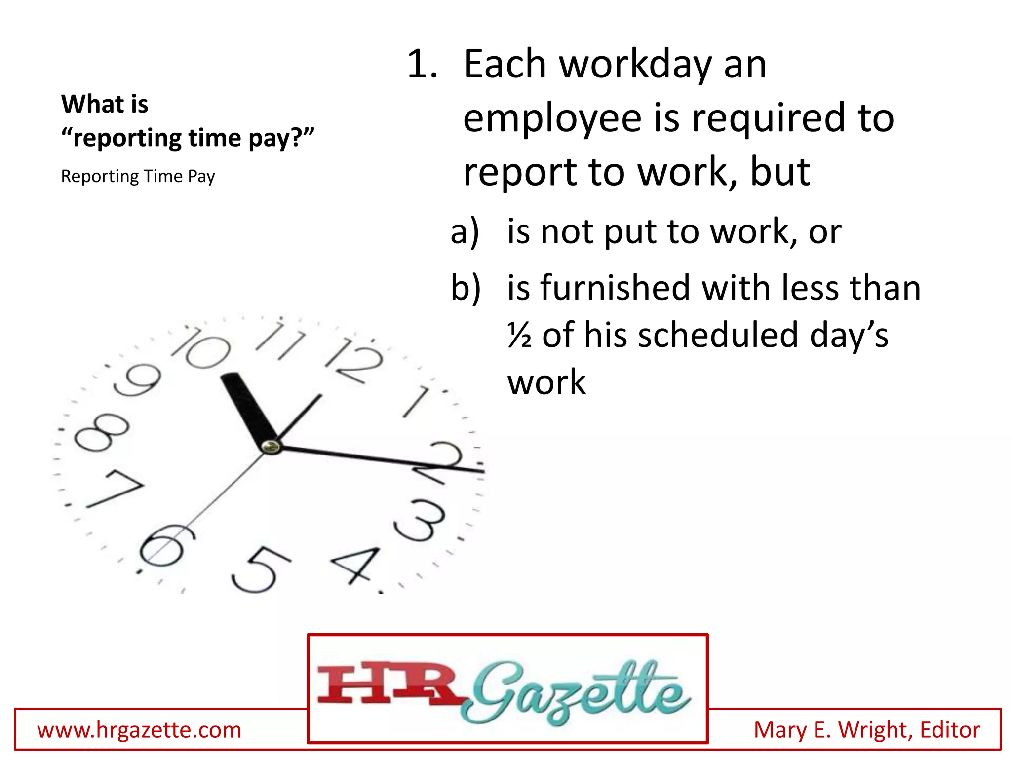 How to Calculate California Reporting and Call-Back Pay (With Quiz) | PPTX