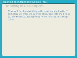 Reporting an independent sample t test | PPTX