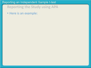 Reporting an independent sample t test | PPTX