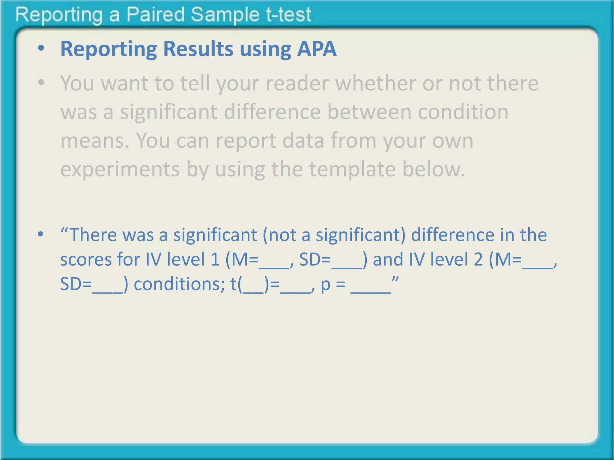 Reporting a paired sample t test | PPTX