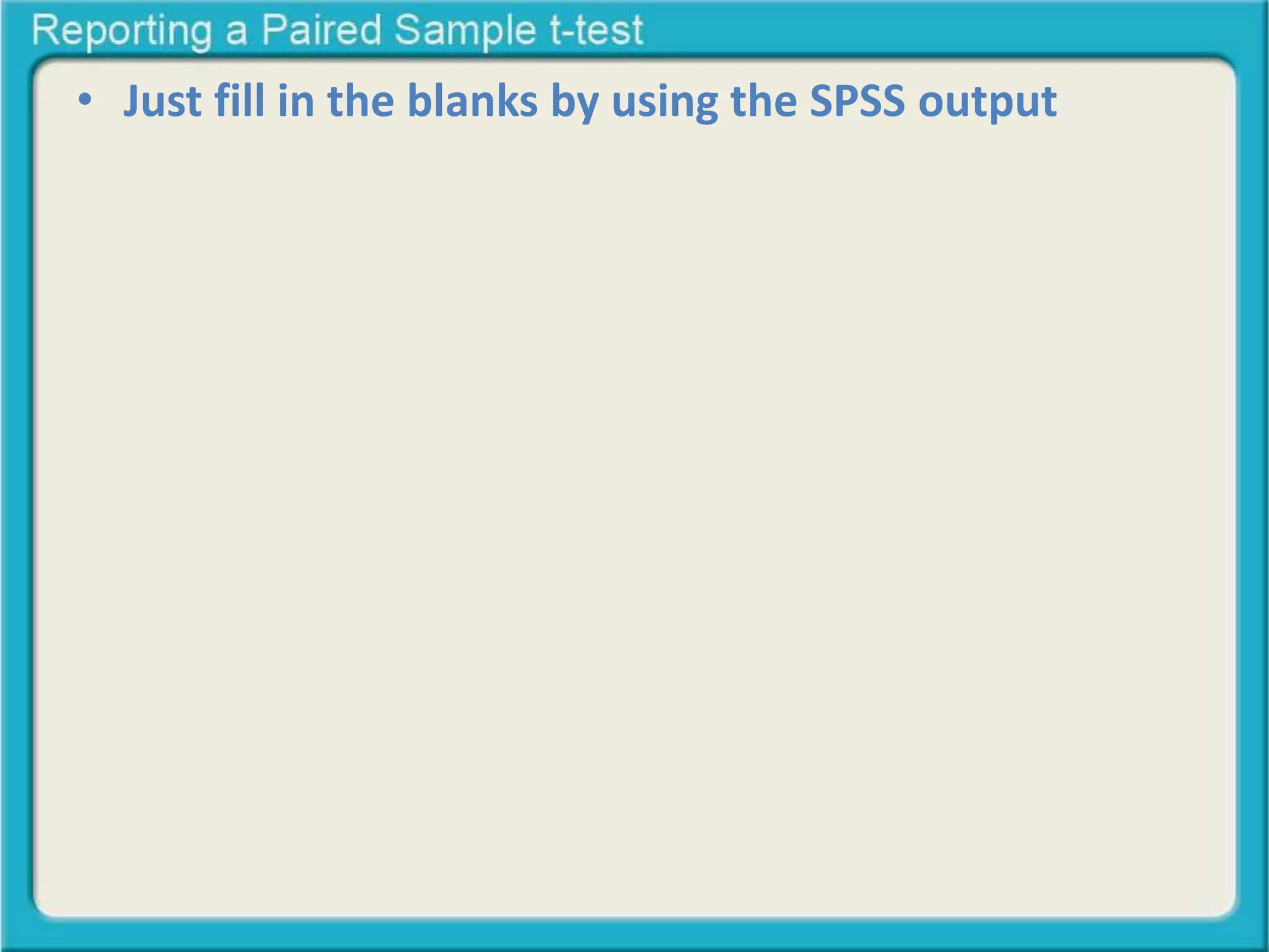 Reporting a paired sample t test | PPTX