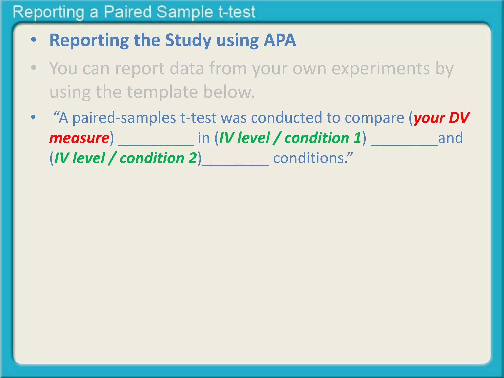 Reporting a paired sample t test | PPTX