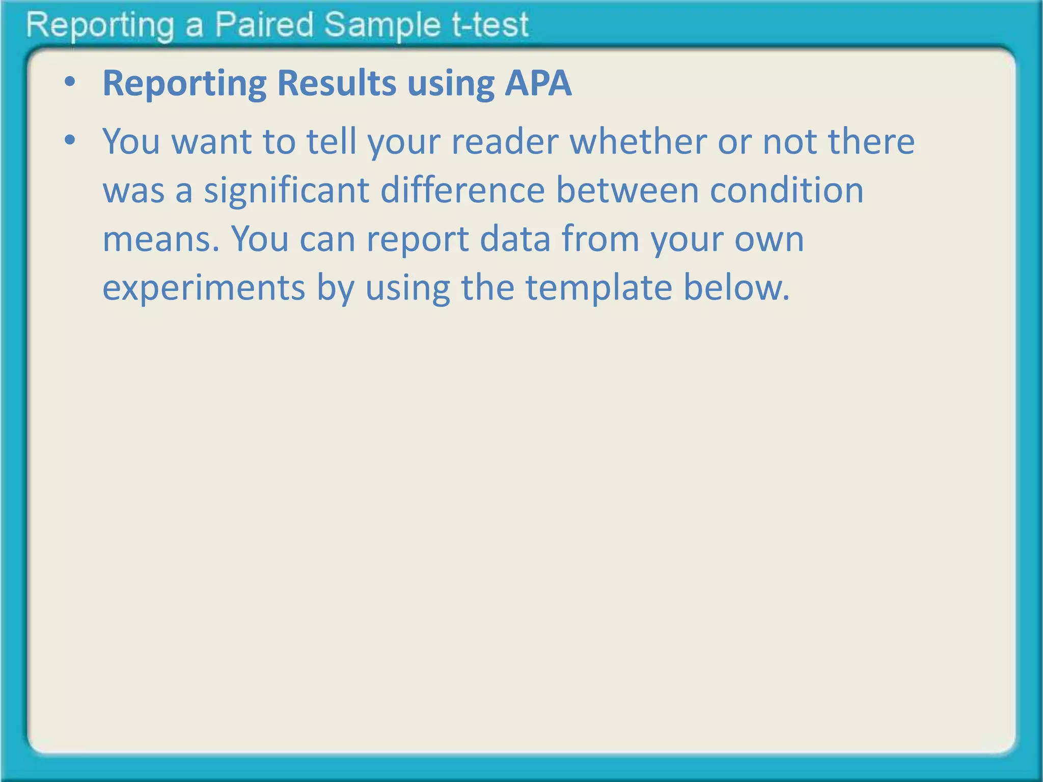 Reporting a paired sample t test | PPTX