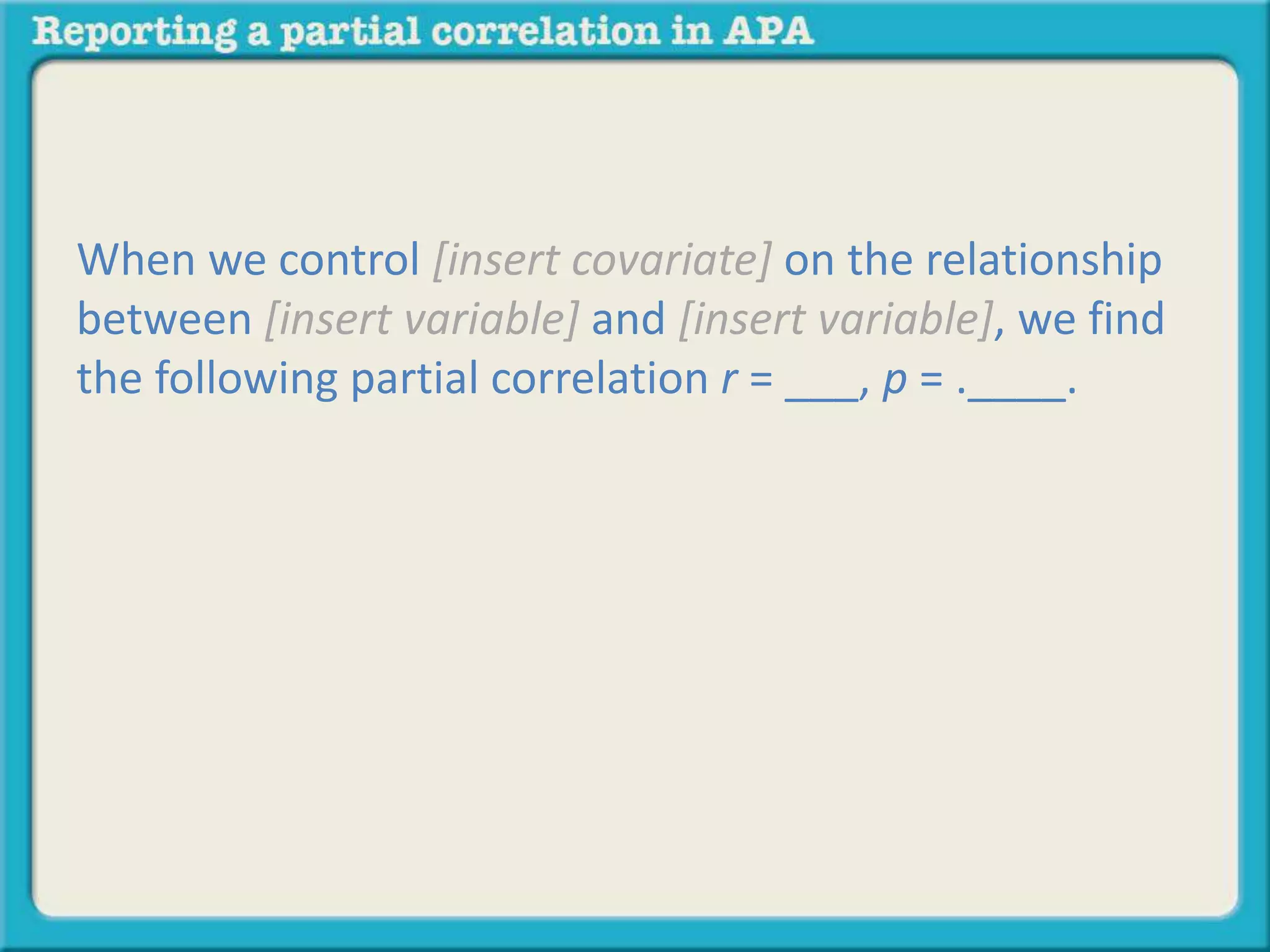 Reporting a partial correlation in apa | PPTX