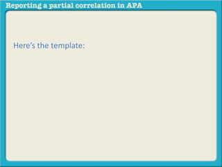 Reporting a partial correlation in apa | PPTX