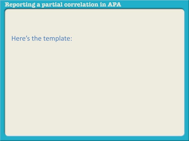 Reporting a partial correlation in apa | PPTX
