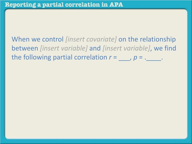 Reporting a partial correlation in apa | PPTX