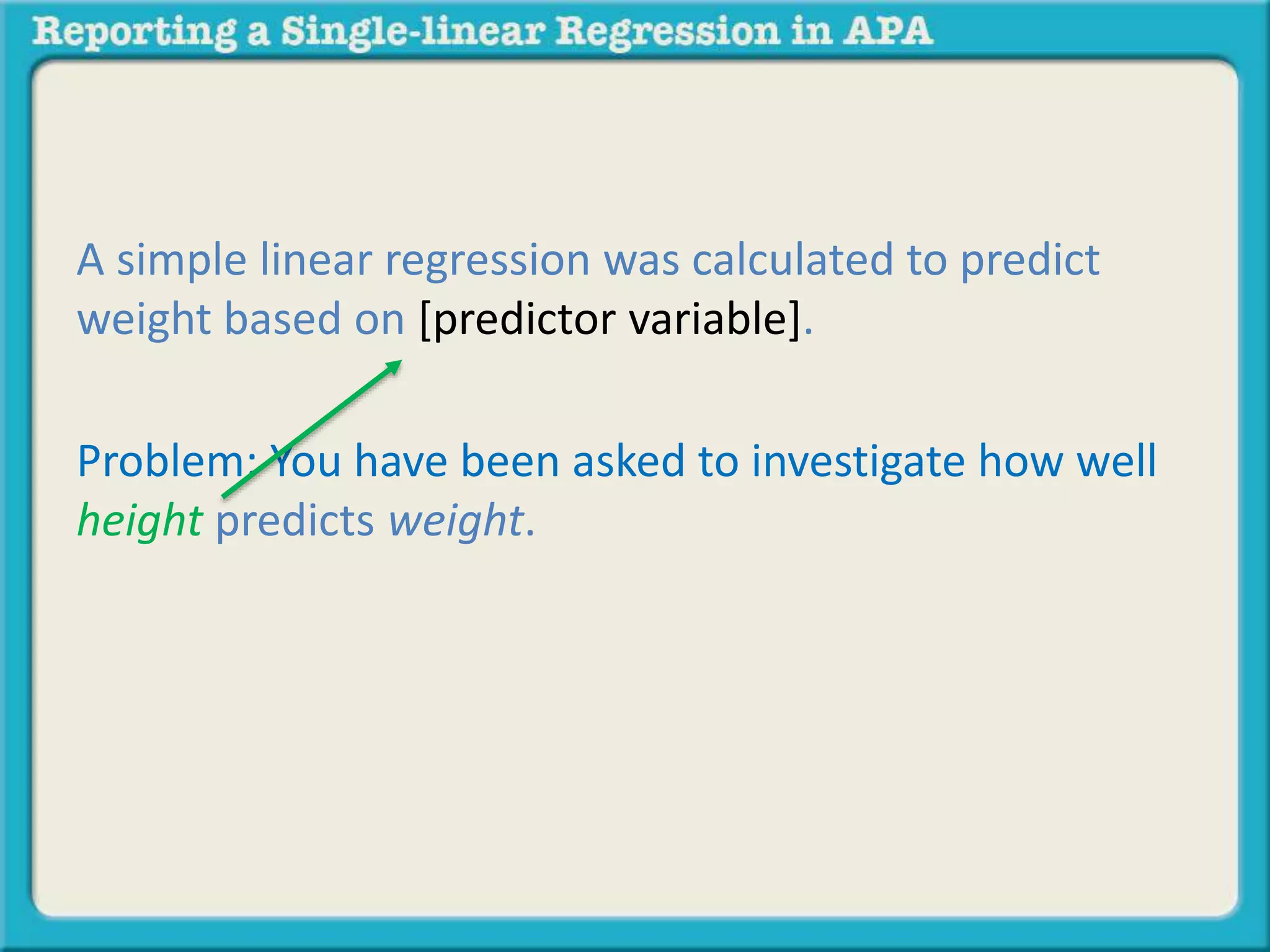Reporting a single linear regression in apa | PPTX
