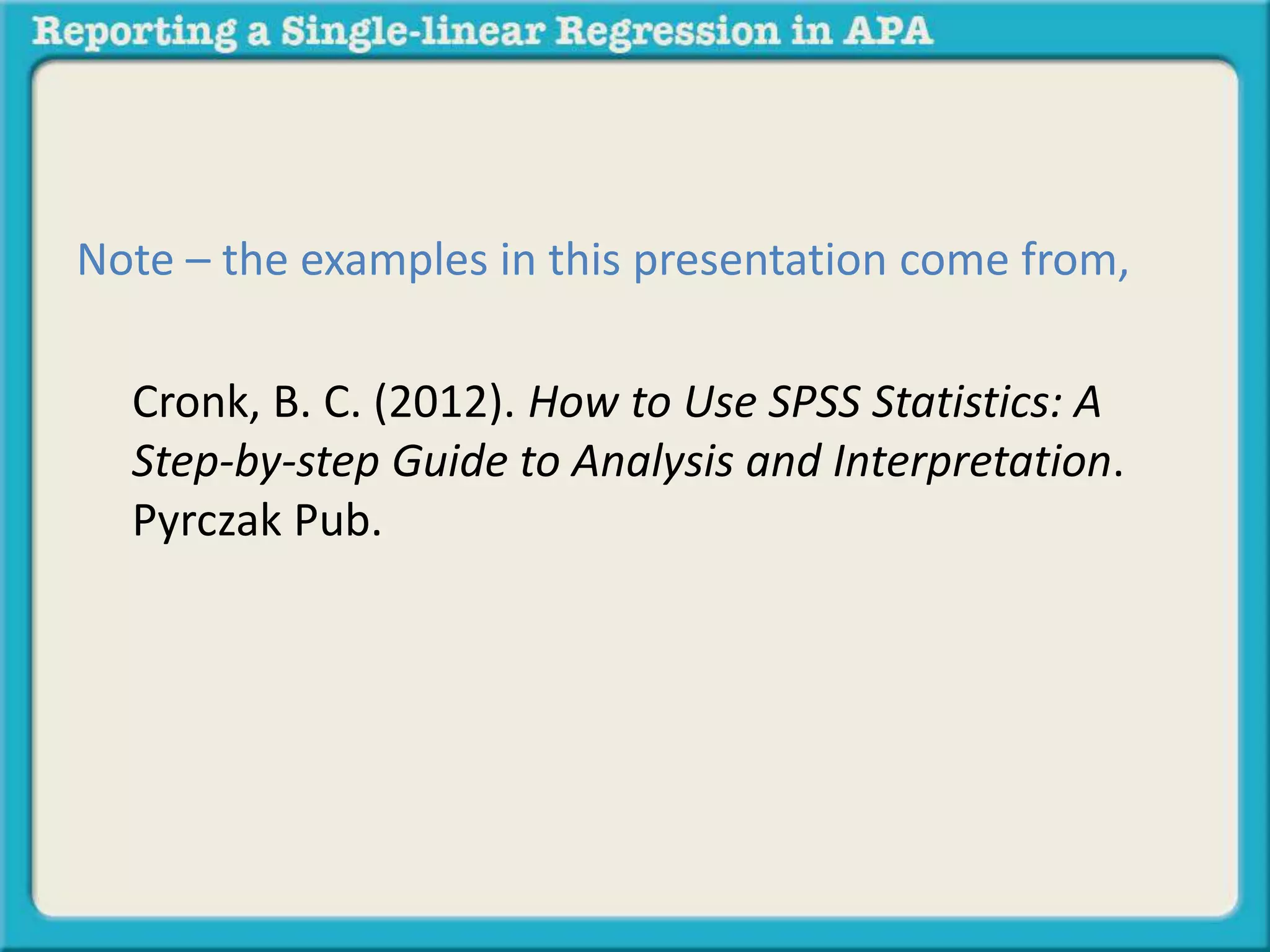 Reporting a single linear regression in apa | PPTX
