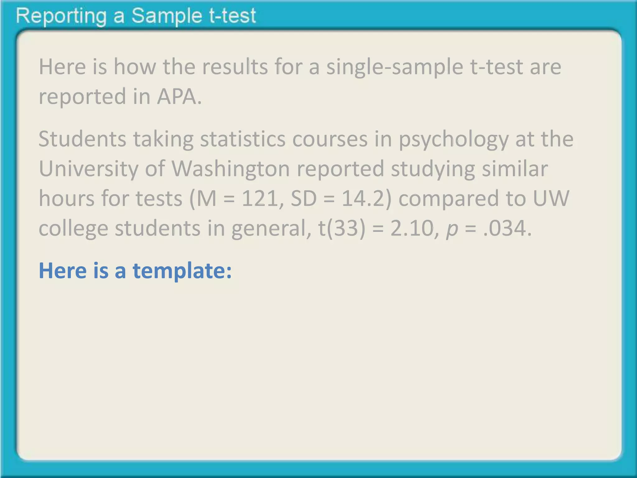 Reporting a single sample t-test | PPTX