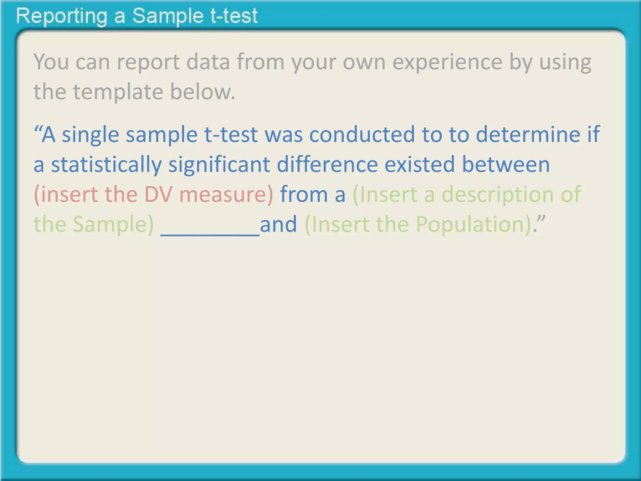 Reporting a single sample t-test | PPTX