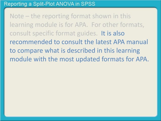 Reportinga split plot anova | PPT