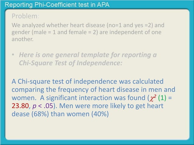 Reporting Chi Square Test of Independence in APA | PPTX