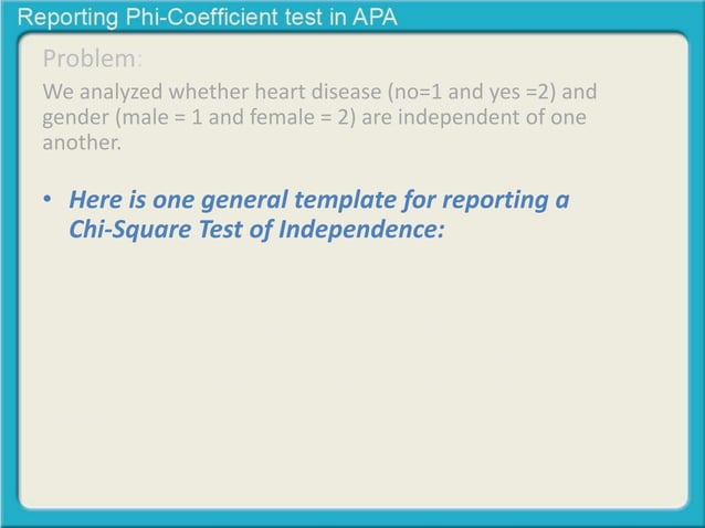 Reporting Chi Square Test of Independence in APA | PPT