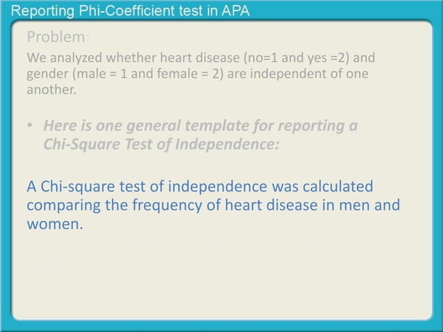 Reporting Chi Square Test of Independence in APA | PPTX