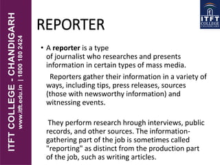 ITFT_Media _Reporting & editing | PPT