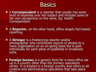 Reporting from a foreign land | PPT