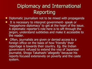 Reporting from a foreign land | PPT | Media Industry | Industries