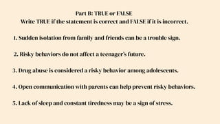 COMMON TROUBLE SIGNS AMONG YOUNG PEOPLE AND RISKY BEHAVIOR OF ...