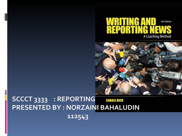 Reporting In Journalism | PPT