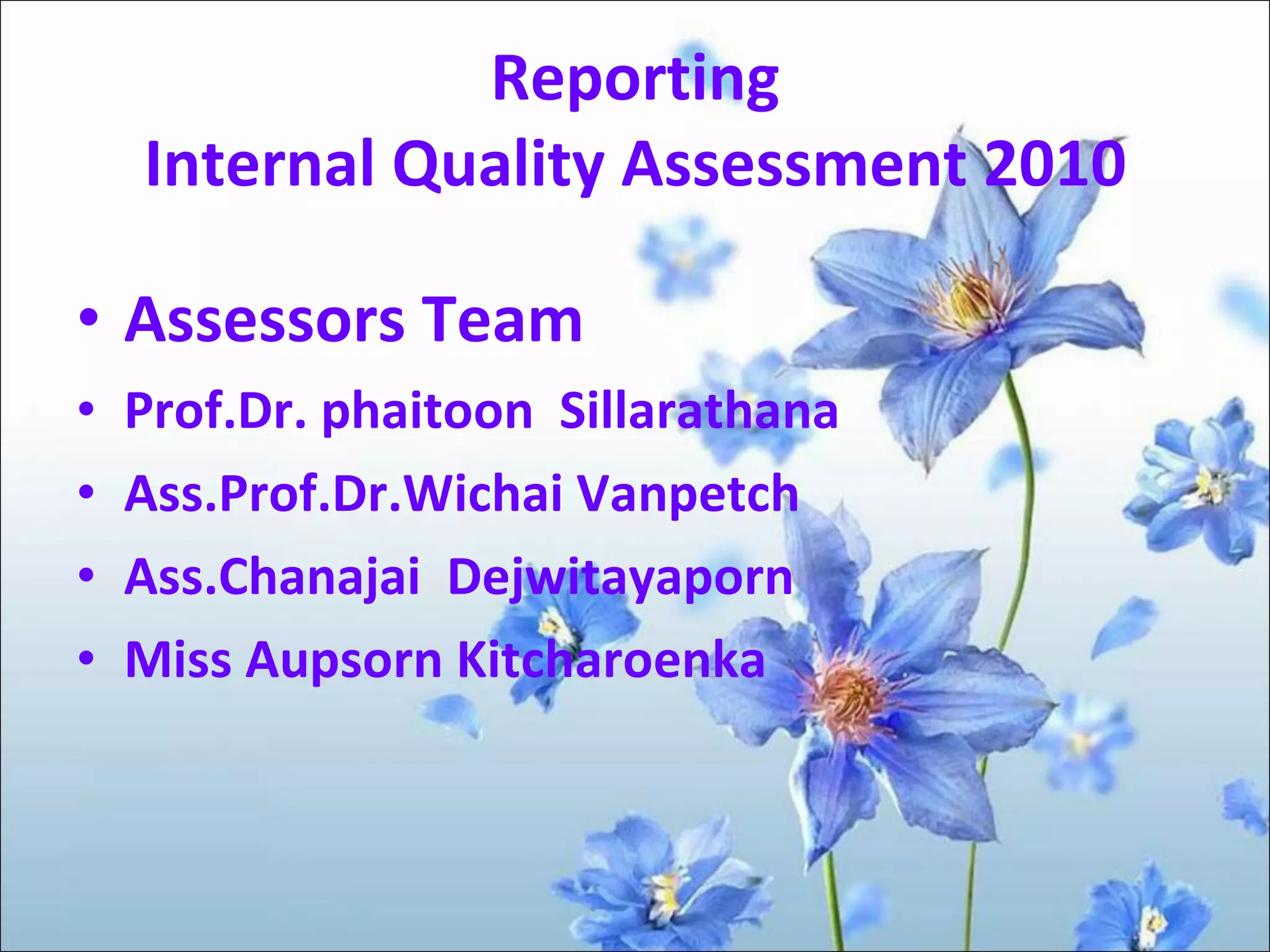 IQA 2010 Report | PPT