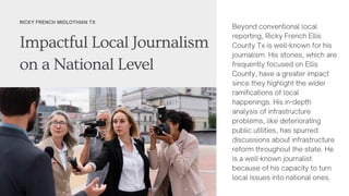 How Local Journalism Is Improved by Ricky French Ellis County Tx | PPT